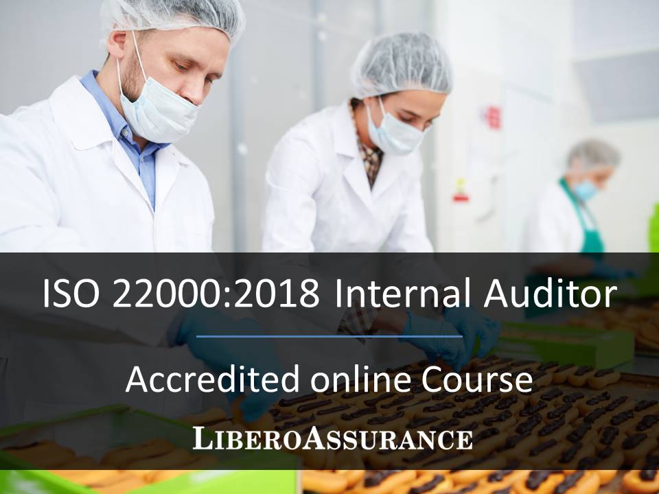 ISO 22000:2018 Internal Auditor - Libero Services
