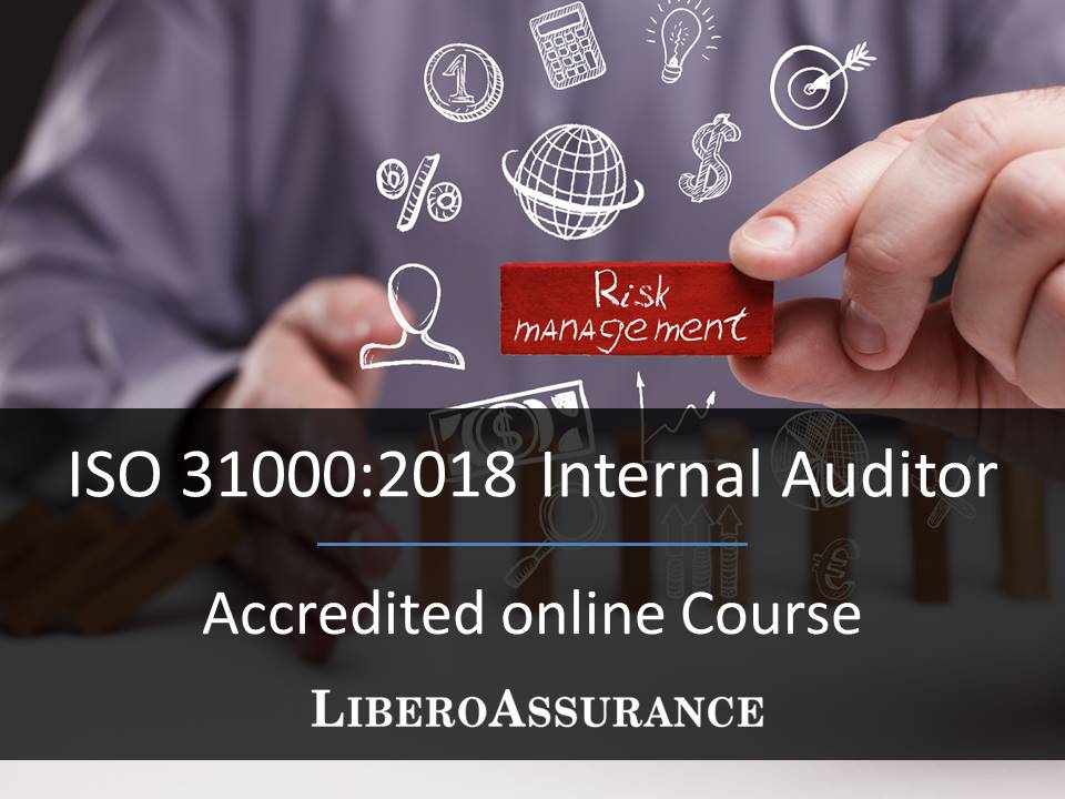 ISO 31000:2018 Risk Management Internal Auditor - Libero Services